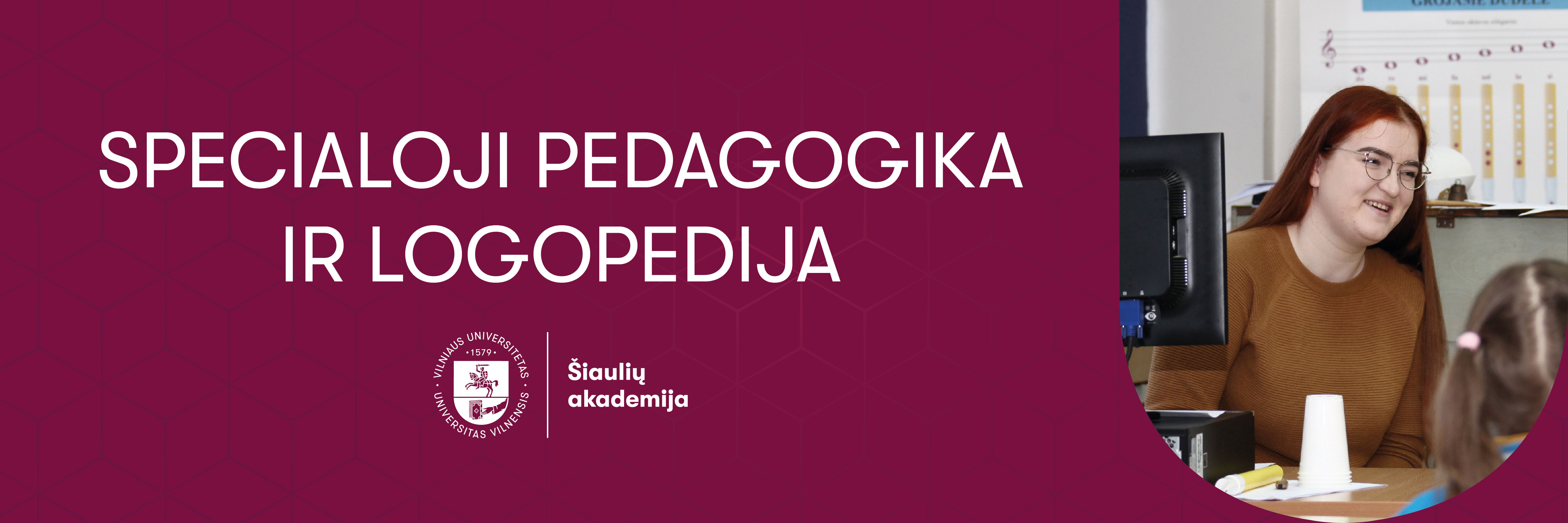 Specialioji pedagogika ir logopedija - VU Šiaulių akademija